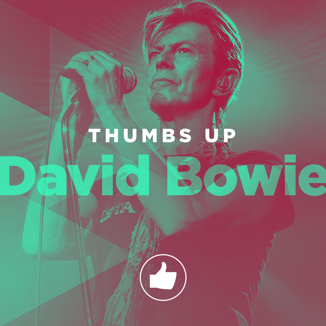 Thumbs Up: David Bowie | iHeartRadio
